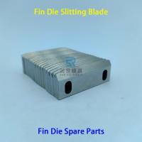 China Fin Die Slitting Blade For 7mm Fin Press Line High Speed Steel HAP40 Or ASP30 for sale