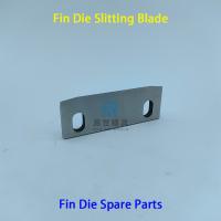 China HSS HAP40 or APS30 Fin Die Spare Parts Row Slit Blade For 9.53mm Fin Die for sale