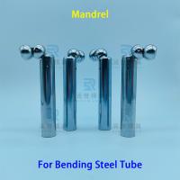 China Plating Bending Mandrel for Copper Aluminum & Steel Tubes Bending for sale