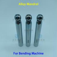 China OEM ODM OD 8.65mm Alloy Mandrel for Hairpin Bender Bending Copper Tube for sale