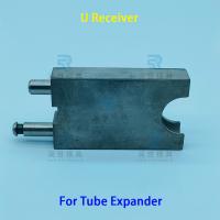 China High Strength Φ9.53 U Shaped Receiver For OAK Vertical Tube Expander for sale