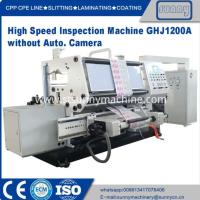 China High Speed Label Inspection Machine 17kw 800mm Rewind Diameter for Printing Film for sale