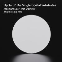 China Single Crystal Substrates 4 Inch Diameter 0.5mm Thickness Custom Angle Direction for sale