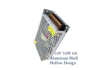 China Aluminum 72W 12 Volt LED Strip Driver 6A 90V - 250V For Advertising Sign Lighting for sale