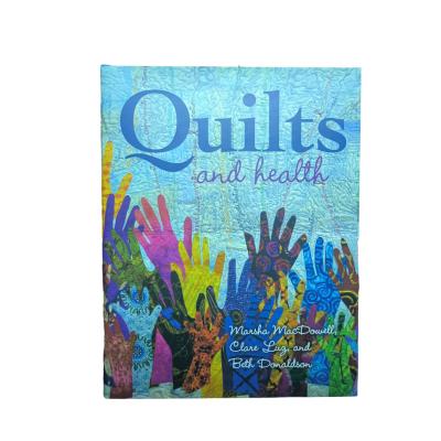 China Quilts and Health | Custom Hardcover Book Printing CMYK Hardcover Art Book Printing With Matte Finish Art Paper for sale