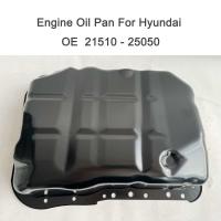 China Metal Oil Pan 2151025050 for Hyundai Santa Fe 2.0L 2013-2018 High Temperature Resistant for sale