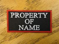 China Custom Embroidered Property of Name Patch 2x4 Inch Sew On Iron On Velcro Backing for sale