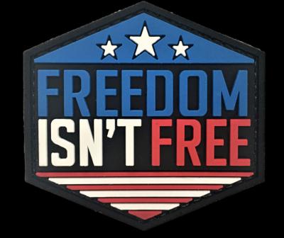 China Eco Friendly Embossed PVC Patch 2D 3D Logo Freedom Isn'T Free for sale