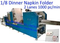 China 2 Lanes 1/6 Fold Napkin Tissue Paper Machine for sale