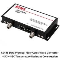 China RS485 Data Protocol Fiber Optic Video Converter -45C～ 85C Temperature Resistant Construction for sale