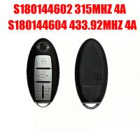 China Genuine Nissan QUEST 315MHZ/433.92MHZ 4A Chip FCCID: S180144602 /S180144604 Car Smart Key for sale