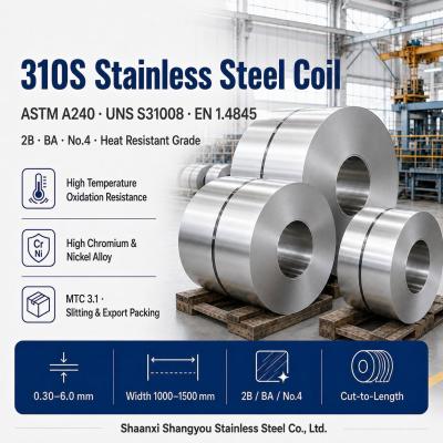 China 310S Stainless Steel Coil for High Temperature Applications and Oxidation Resistance  ASTM A240 for sale