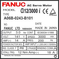 China Original FANUC AC Servo Motor 12/3000i Model A06B-0243-B101 High Performance 3.0kW 12Nm 220V 10kg Industrial Robot Motor for sale