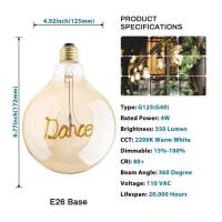 China 4W Dimmable LED Filament Bulb G125 Series Hello Love Letter Base Glass Clear Amber for sale