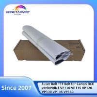 China Original Fuser Belt TTF Belt 1060075549 for Canon OCE varioPRINT VP110 VP140 for sale