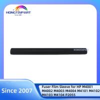 China Original Fuser Film Sleeve for HP M4001 M4002 M4003 M4004 M4101 M4102 M4103 M4104 P2055 for sale