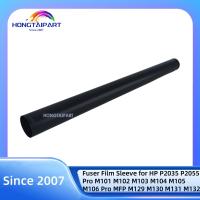 China HP Fuser Film Sleeve RM1-9914 RM2-6947 Compatible for P2035 P2055 M101-M106 110mm for sale