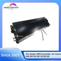China Original Canon OCE VP135 VP110 VP120 Pre Heater WPR Assembly 1070107908 for sale