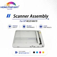China Stable Scanner Assembly W1A73‑60110 For HP M329 M479 Multifunction Printer for sale