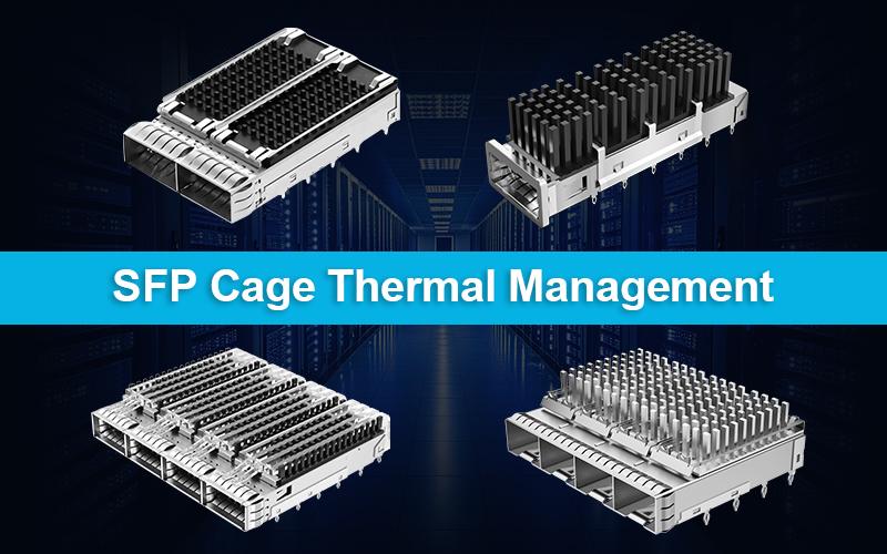 SFP-Cage-Thermal-Management