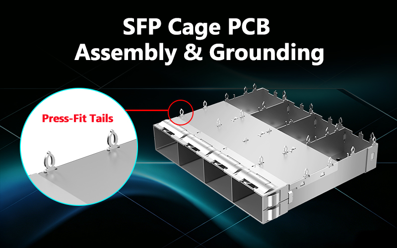 SFP-Cage-PCB-Assembly-Grounding