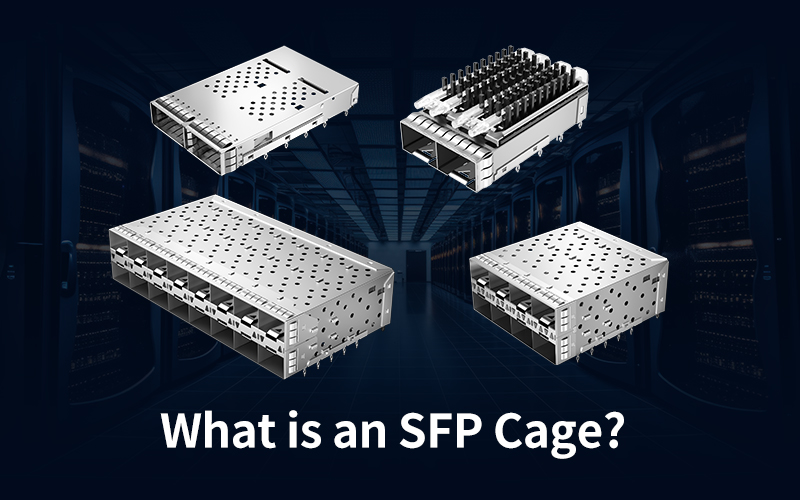 What is an SFP Cage?