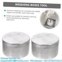 China Aluminum Weighing Dish with Narrow Spout 60mm Diameter Sampling Soil Collection Jar Lab Scale Pan for sale