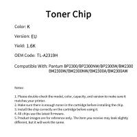 China Compatrible TL A2319H Toner Chip For Pantum BP2300 BP2300NW BP2300W BM2300 for sale