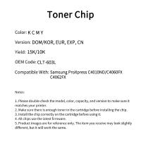 China Compatible Samsung CLT-K603L C603L M603L Y603L Toner Chip For ProXpress C4010ND/C4060FX/C4062FX for sale