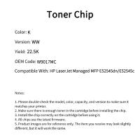 China W9017MC Compatible  Chip For  HP LaserJet Managed MFP E52545dn E52545c for sale