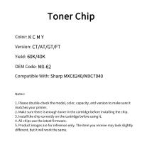 China Compatible MX 62 Toner Chip For Sharp MXC6240 MXC7040 for sale