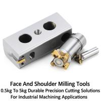 China Face And Shoulder Milling Tools 0.5kg To 5kg Durable Precision Cutting Solutions For Industrial Machining Applications for sale